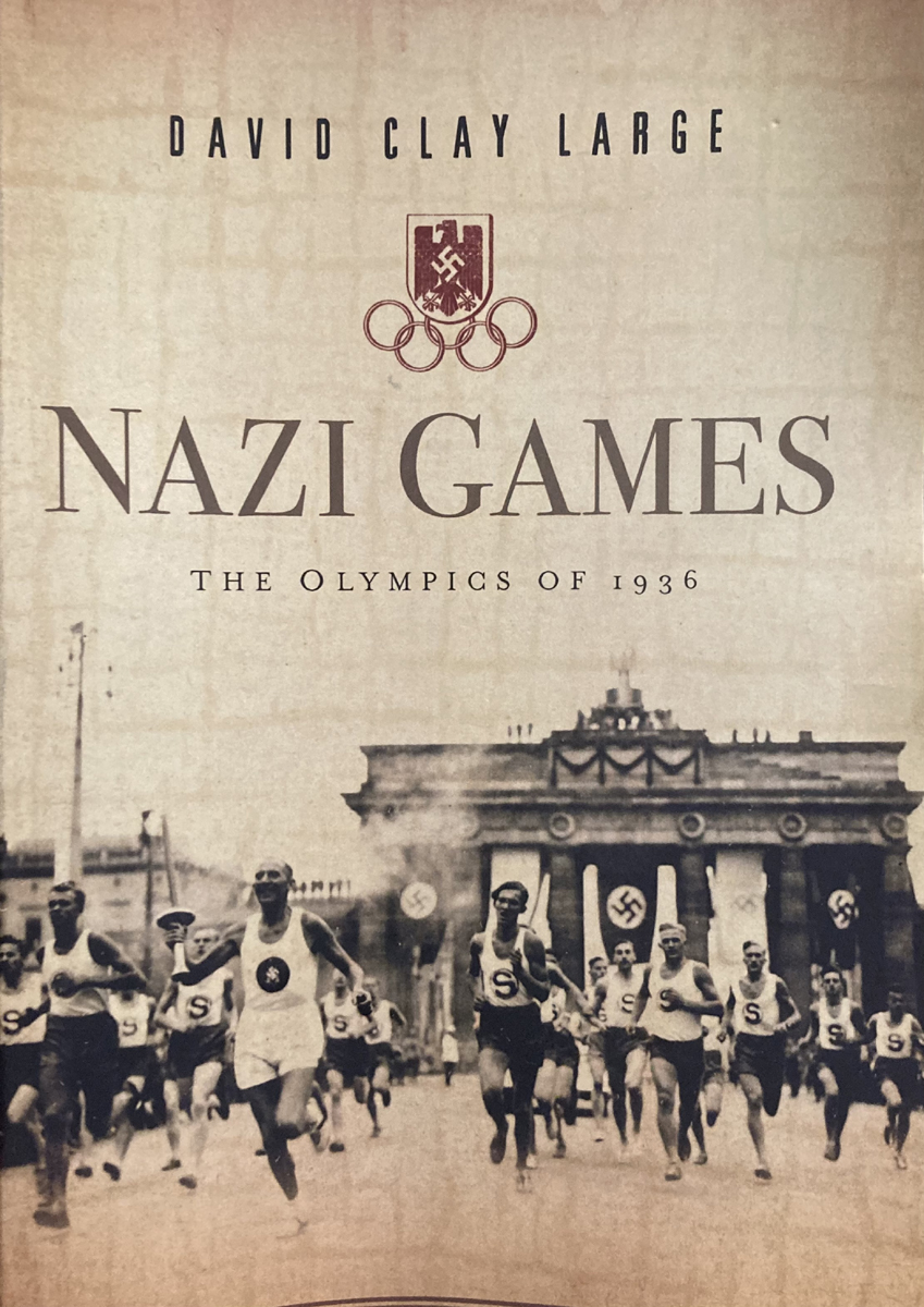 The Olympics of 1936: Profiles in Courage and History I Never Knew ...